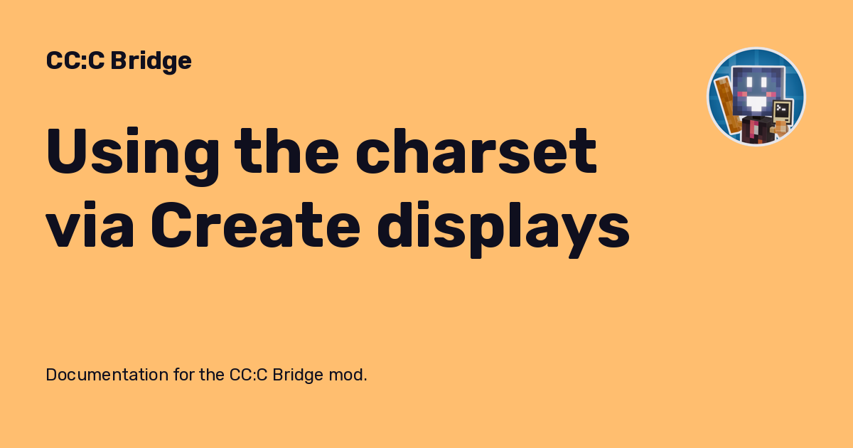 Using the charset via Create displays - CC:C Bridge