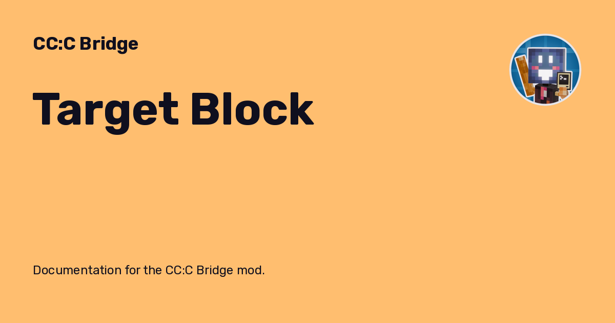 Target Block - CC:C Bridge